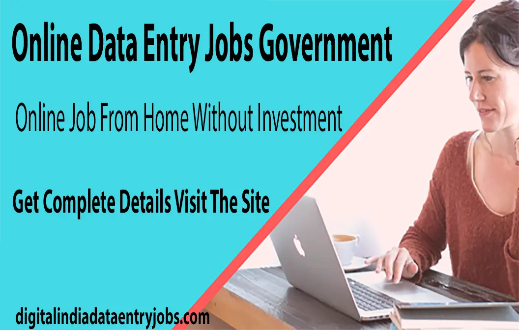 Online Data Entry Jobs Government, Job From Home Without Investment