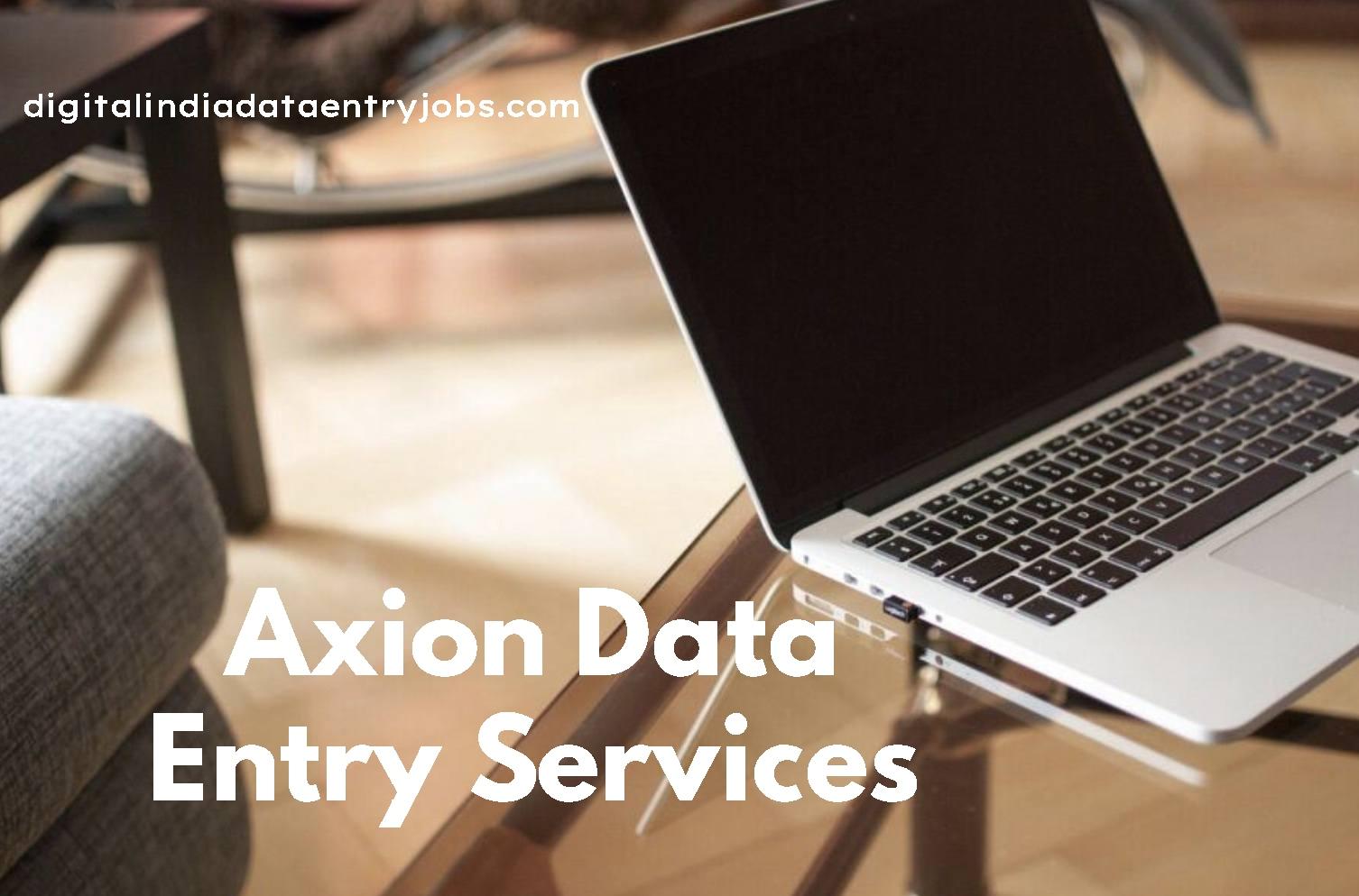 Axion Data Entry Services, Best Data Entry Jobs From Home