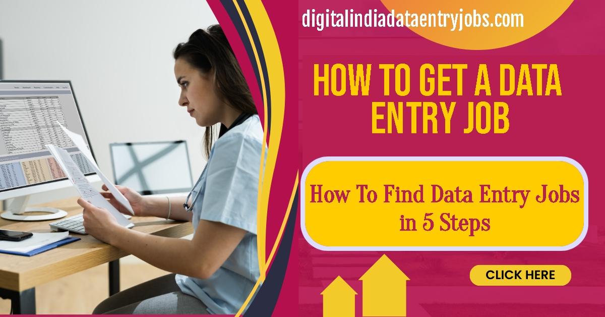 How to Get a Data Entry Job, How To Find Data Entry Jobs in 5
