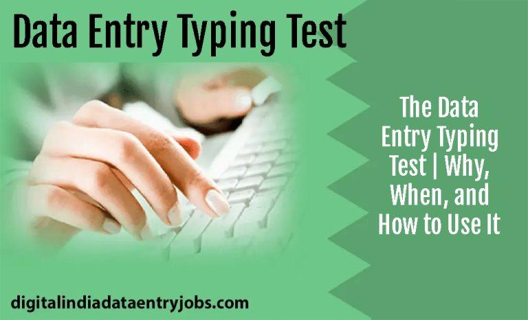 Data Entry Typing Test, The Data Entry Typing Test | Why, When